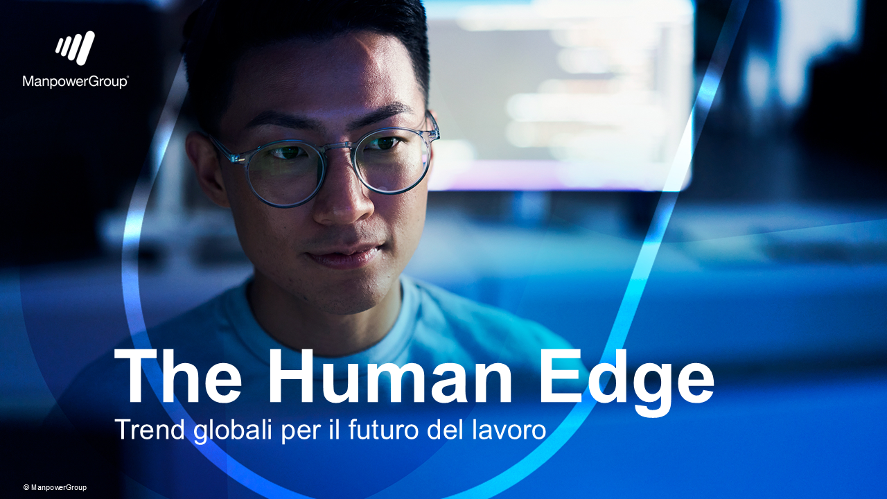 The Human Edge - trend globali per il futuro del lavoro.